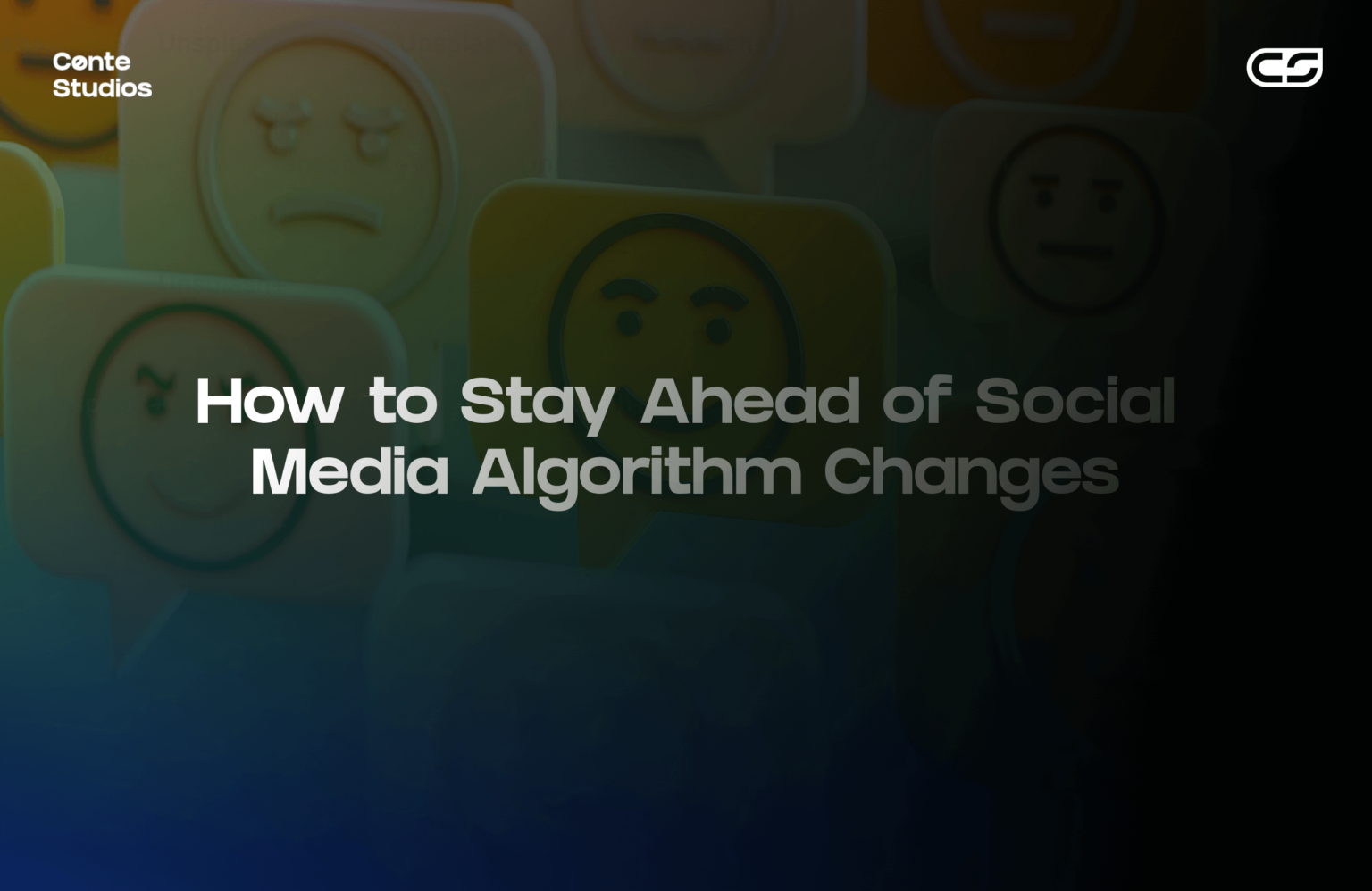 Stay Ahead of Social Media Algorithm Changes | Conte Studios